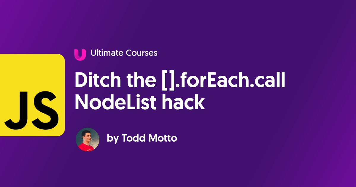Ditch The [] Foreach Call Nodelist Hack Ultimate Courses
