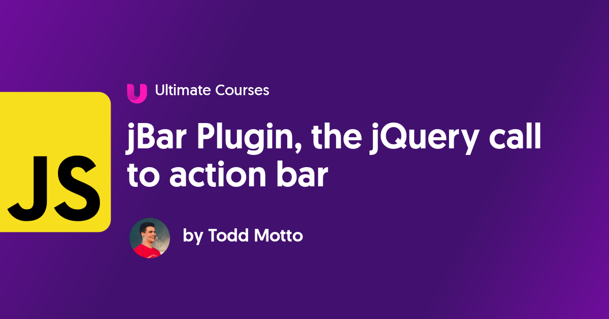 jBar Plugin, the jQuery call to action bar - Ultimate Courses